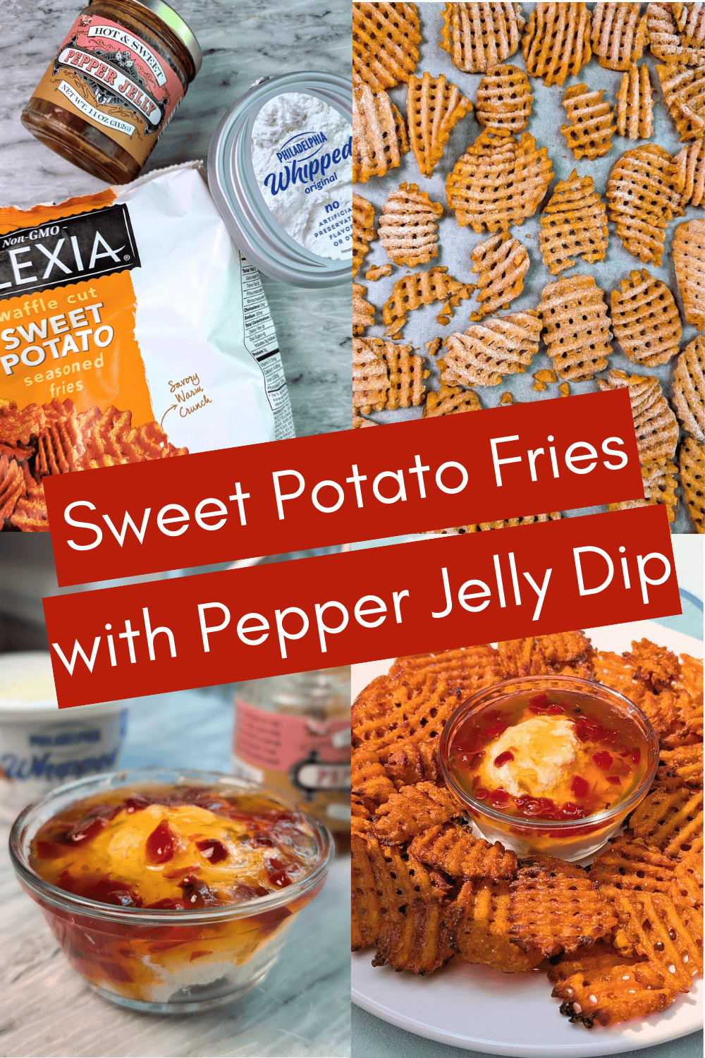 Sweet Potato Waffle Fries with Pepper Jelly Dip - Foods & Friends
