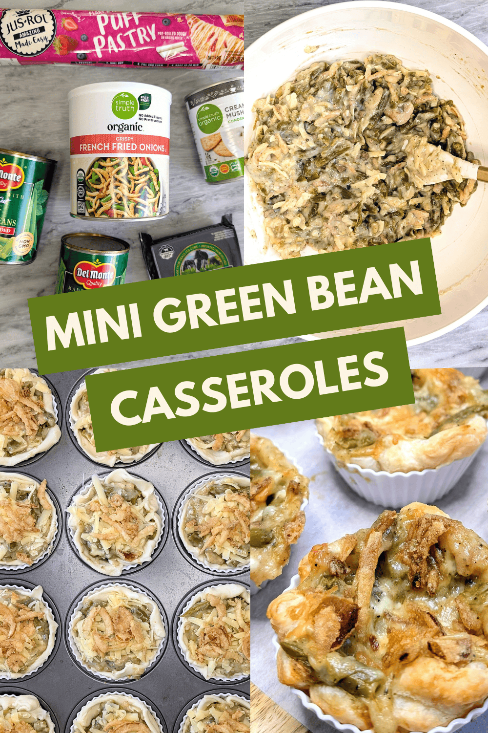 Mini Green Bean Casserole Cups Recipe {So Easy} - Foods & Friends