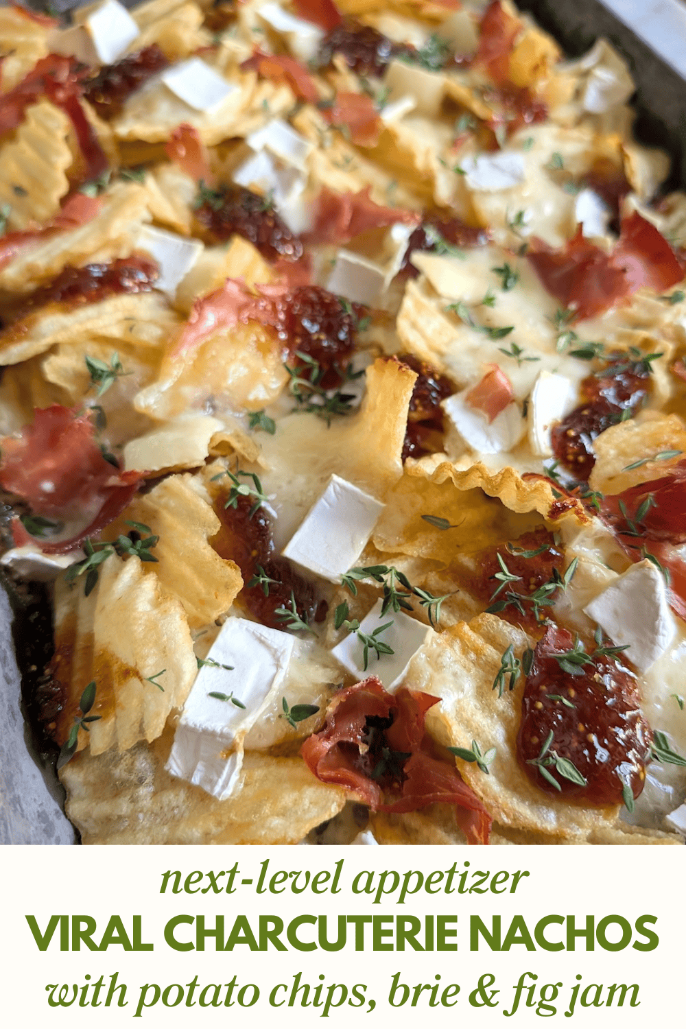 Potato Chip Charcuterie Board Nachos {Brie & Fig Jam} - Foods & Friends